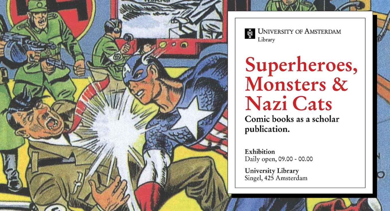 Superheroes, Monsters and Nazi Cats - Library UvA - University of Amsterdam